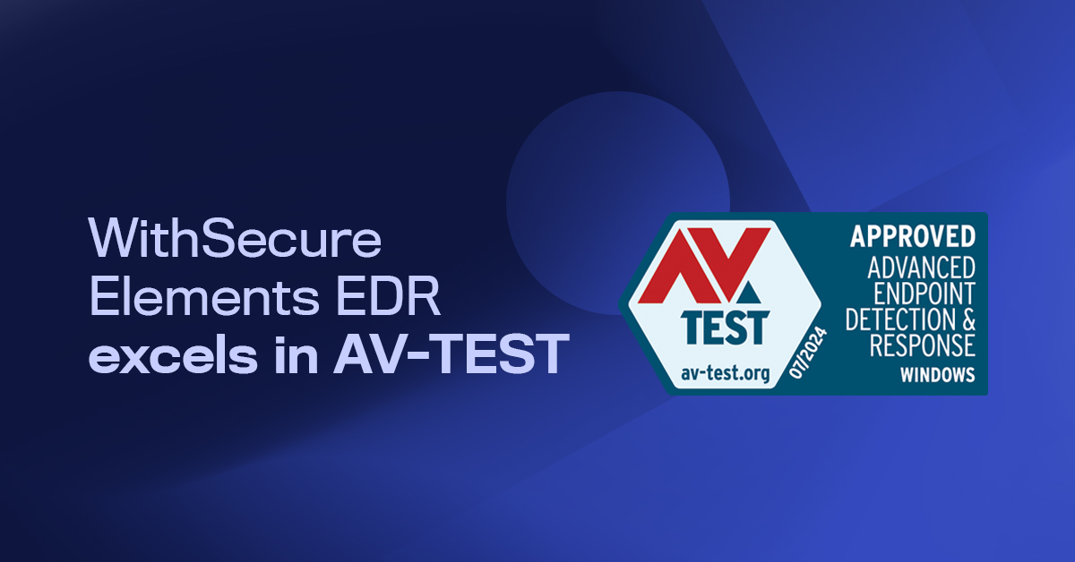 WithSecure EDR Excels in Advanced EDR Test 2024 by AV-TEST | WithSecure™